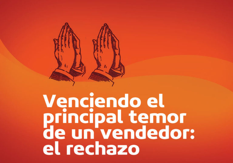 Cómo vencer el miedo al rechazo en las ventas - Nexo Comercial